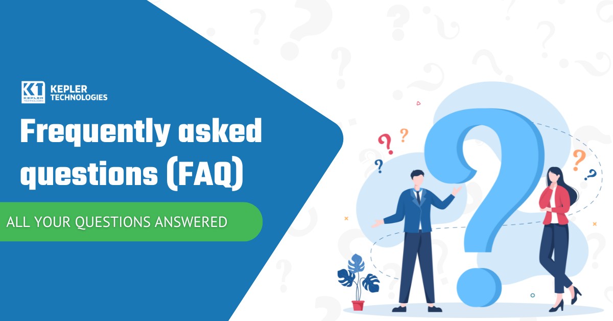 Kepler Technologies FAQ: All your questions answered